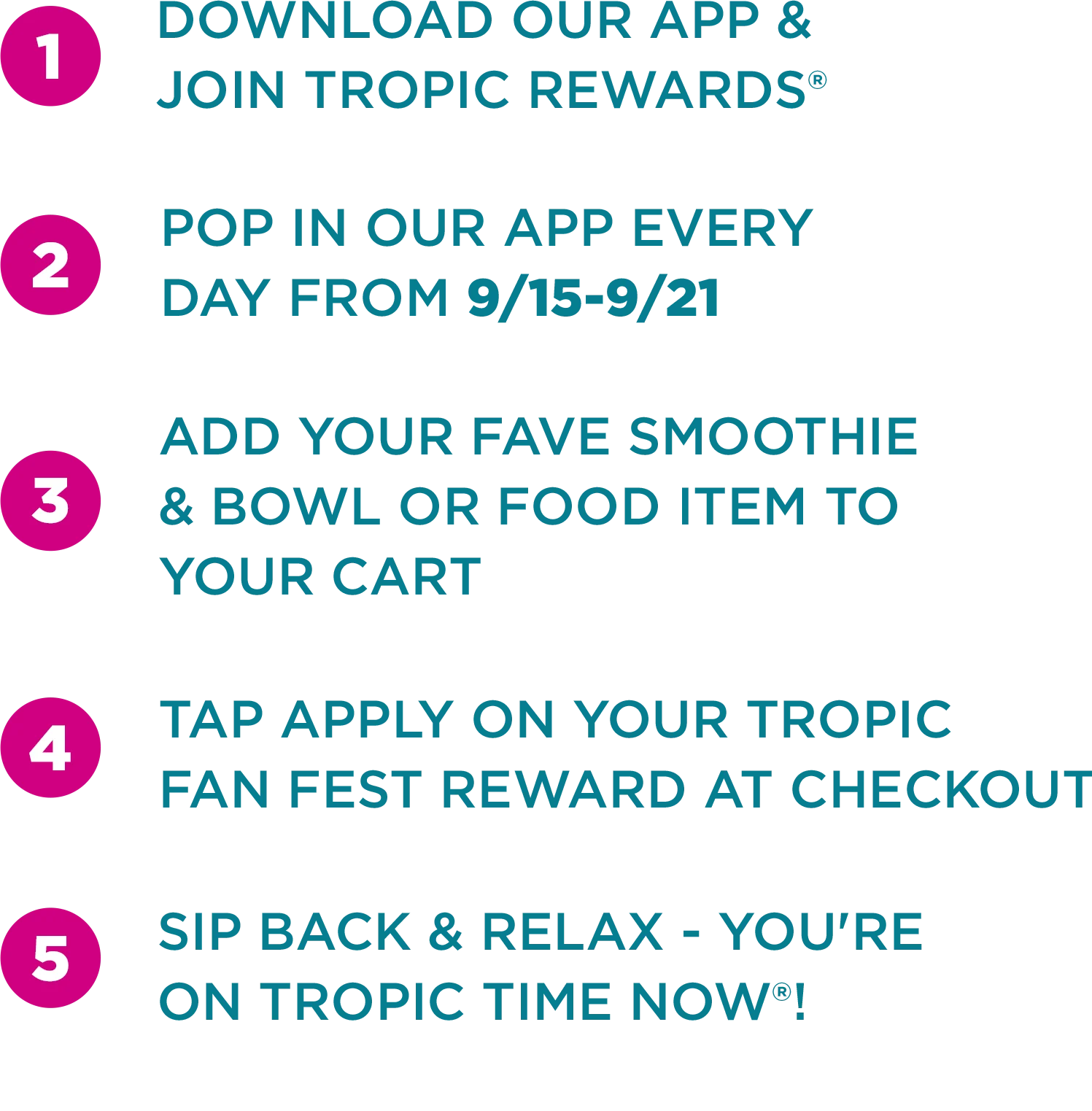Tropic Fan Fest | Exclusive for Tropic rewards members